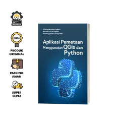 Aplikasi Pemetaan Menggunakan QGis dan Python