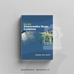 Buku Ajar Elektronika Dasar Lanjutan