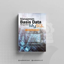 Manajemen Basis Data Menggunakan MySQL
