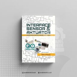 Interface Sensor Dan Aktuator Menggunakan Proteus, Arduino, Dan LabVIEW