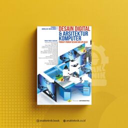 Desain Digital & Arsitektur Komputer Prinsip-Prinsip Desain