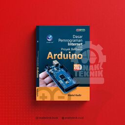 Dasar Pemrograman Internet Untuk Proyek Berbasis Arduino + CD