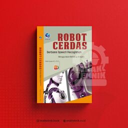 Robot Cerdas, Berbasis Speech Recognititon Menggunakan Matlab Dan Arduino+cd