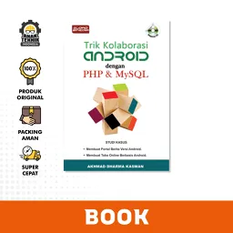 Trik Kolaborasi ANDROID dengan PHP dan MySQL