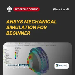 ANSYS MECHANICAL SIMULATION FOR BEGINNER (PLUS CREO ESSENTIAL SOLID ...