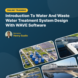 Introduction to Waste Water Treatment System Design with WAVE Software