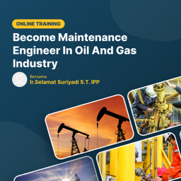 Become Maintenance Engineer in Oil and Gas Industry