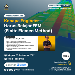Kenapa Engineer Harus Belajar FEM (Finite Elemen Method)