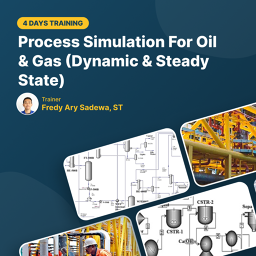 Process Simulation For Oil & Gas (Dynamic & Steady State)