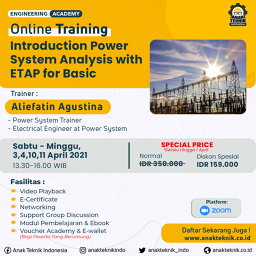 Introduction Power System Analysis With ETAP For Basic (4 Days Class)